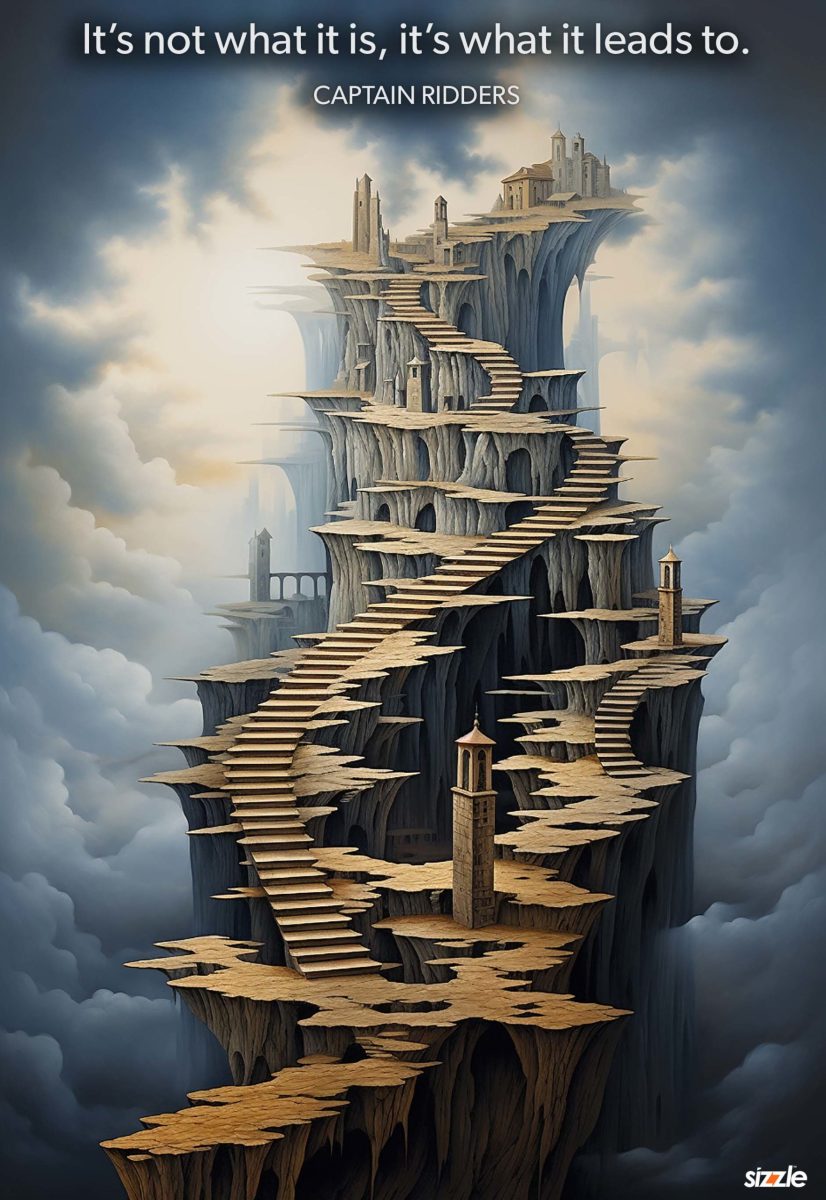 It’s not what it is, it’s what it leads to. – Brian Weiner