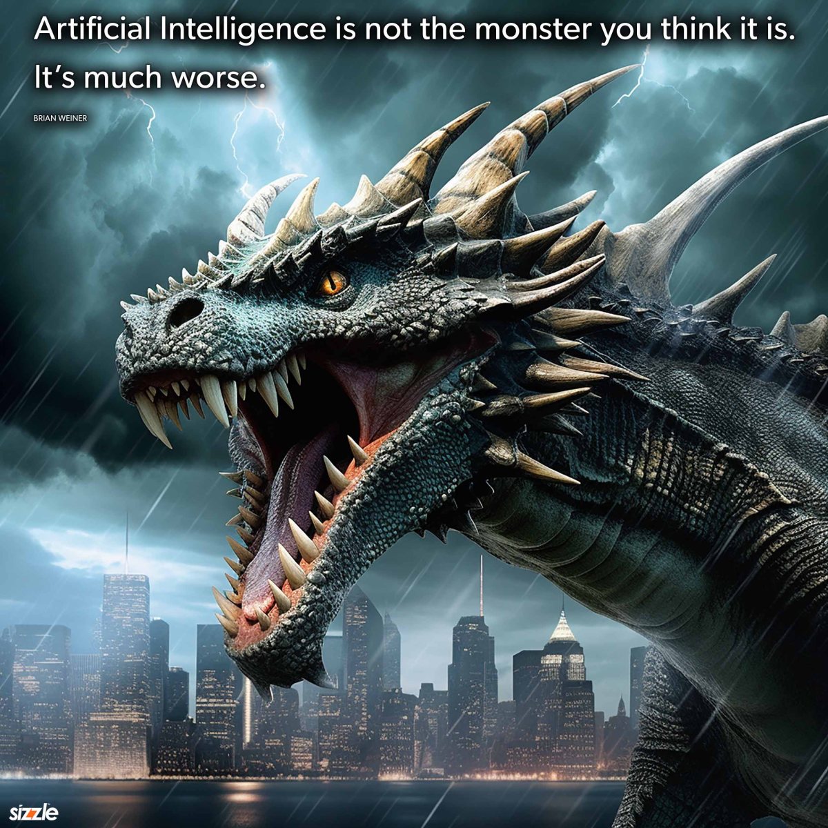 Artificial Intelligence is not the monster you think it is. It’s worse ...