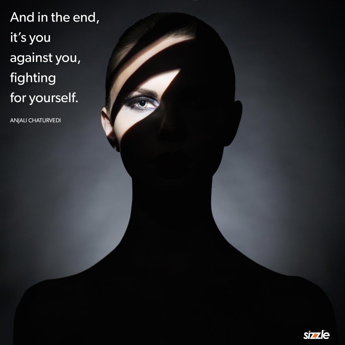 And in the end, it’s you against you, fighting for yourself. – Brian Weiner